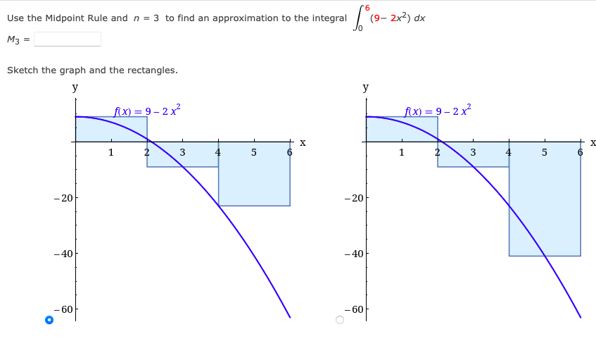 Solved 6 Use the Midpoint Rule and n = 3 to find an | Chegg.com