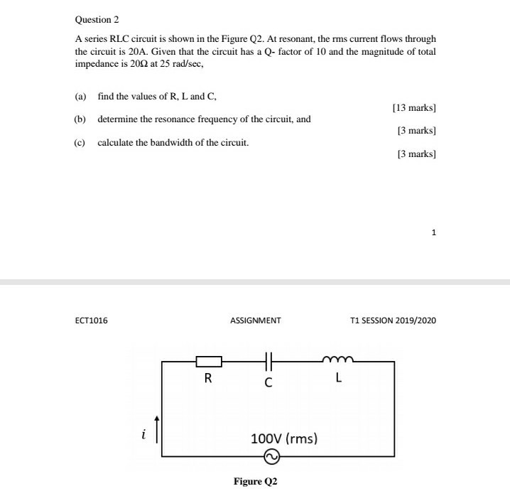 Solved Question 2 A series RLC circuit is shown in the | Chegg.com