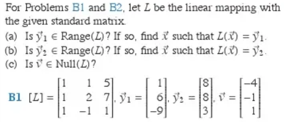 Solved For Problems B1 and B2, let L be the linear mapping | Chegg.com