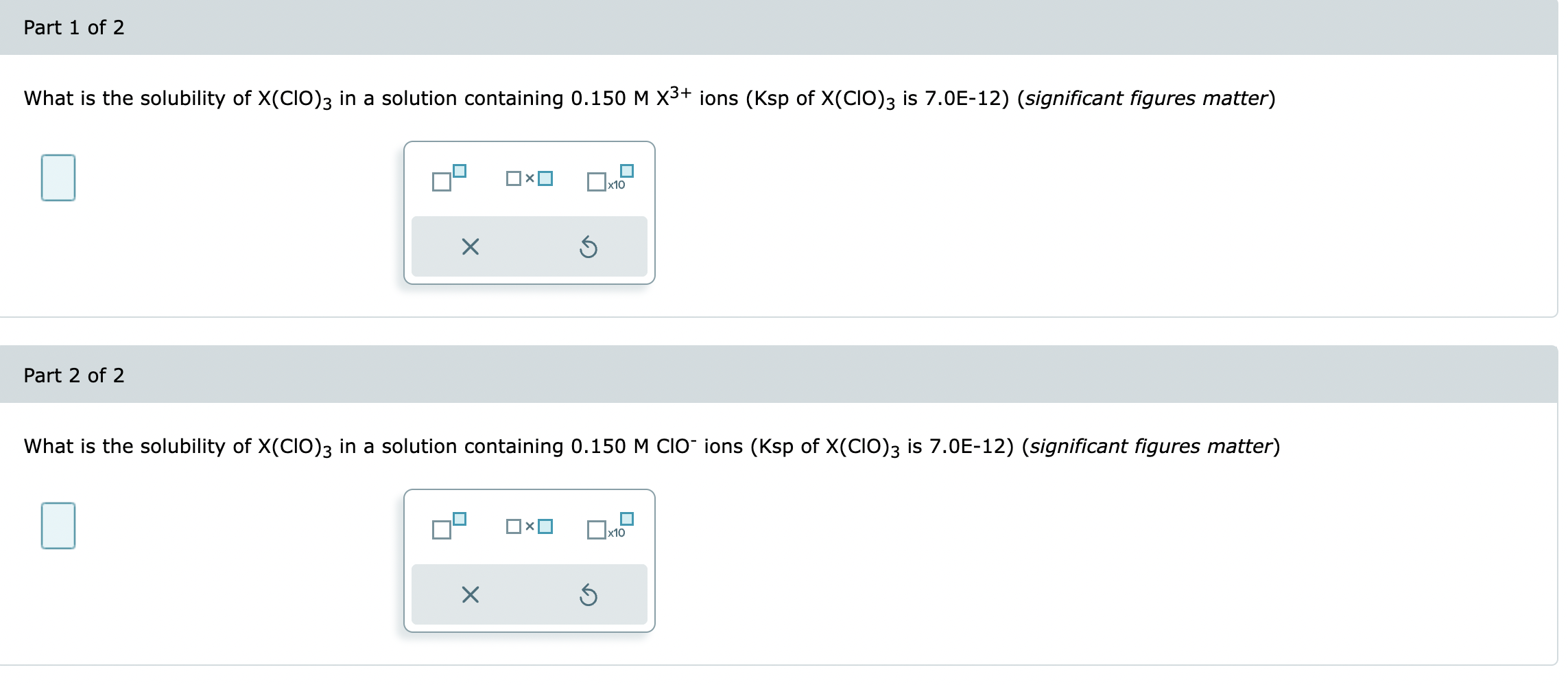Solved What is the solubility of X(ClO)3 in a solution | Chegg.com