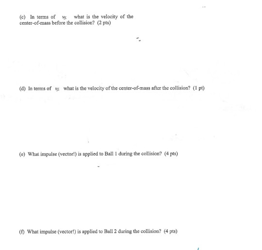 Solved 5. (22 points) Two small balls of clay collide and | Chegg.com