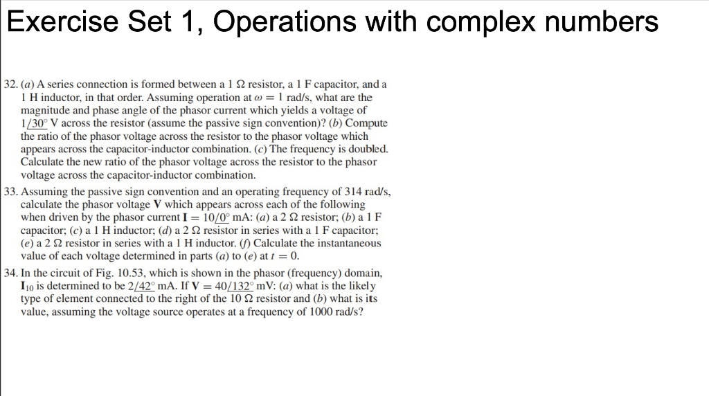 Solved Exercise Set 1, Operations with complex numbers 32. | Chegg.com