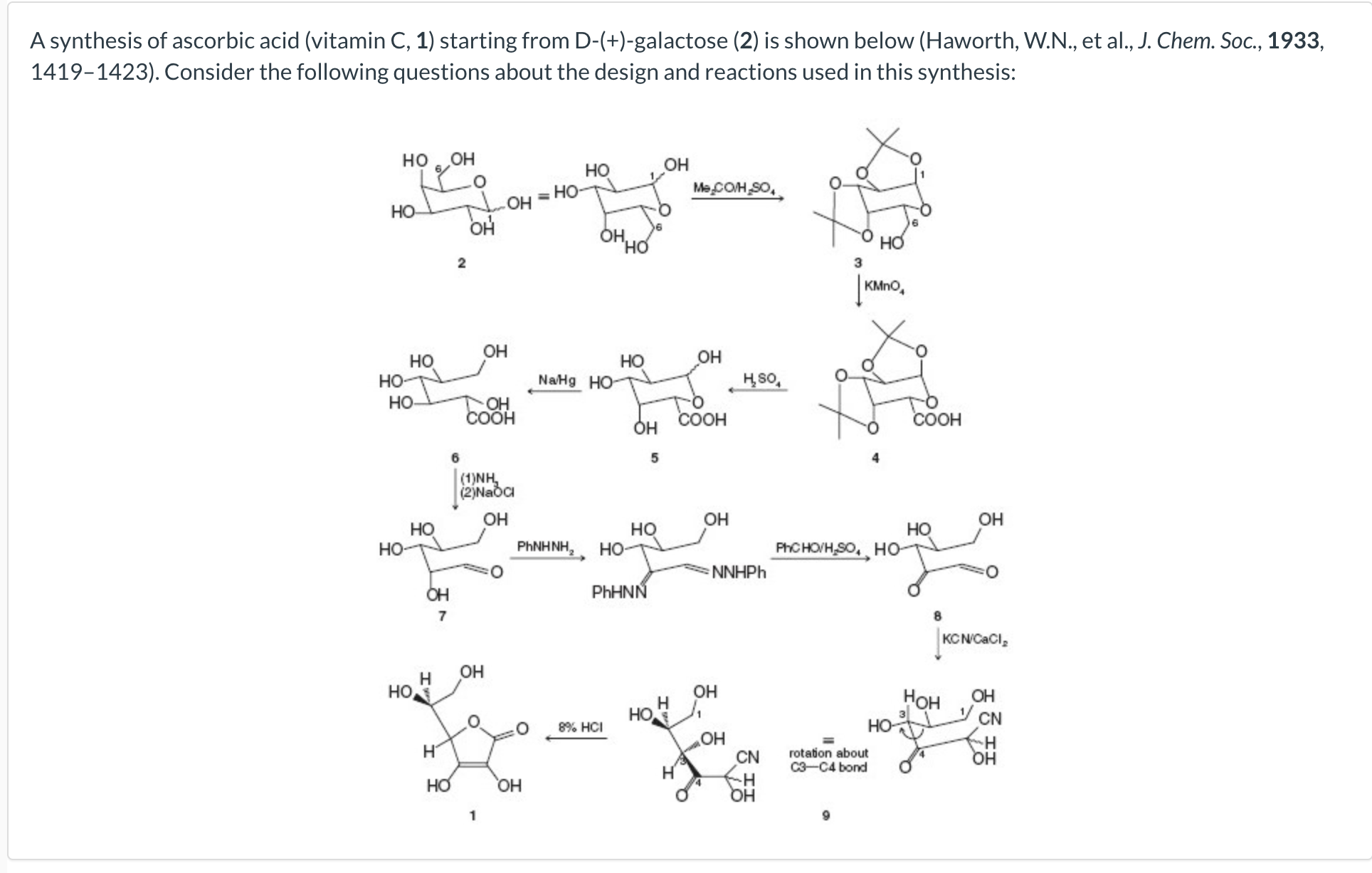 [Solved]: A synthesis of ascorbic acid (vitamin C, 1) start