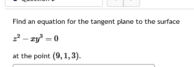 Solved Find an equation for the tangent plane to the surface | Chegg.com