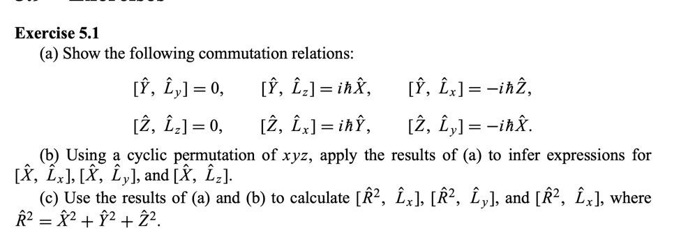 Exercise 5.1 (a) Show the following commutation | Chegg.com