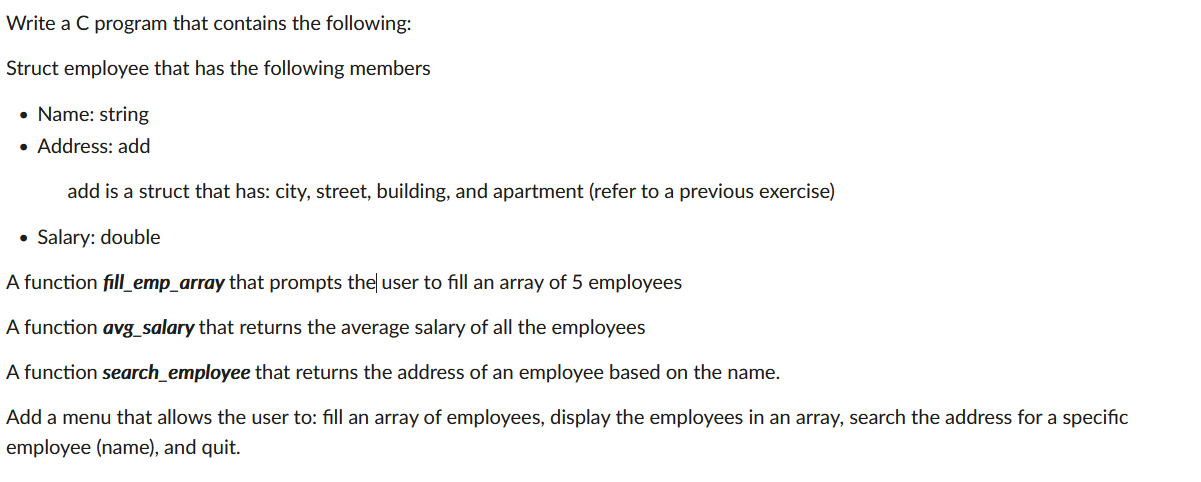 Solved Write a C program that contains the following: Struct | Chegg.com