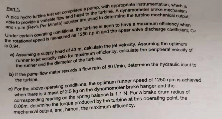 Solved Part 1 A pico hydro turbine test set comprises a | Chegg.com