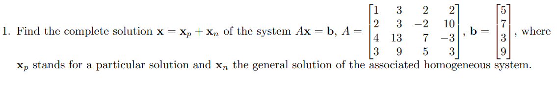 Solved xp stands for a particular solution and xn the | Chegg.com
