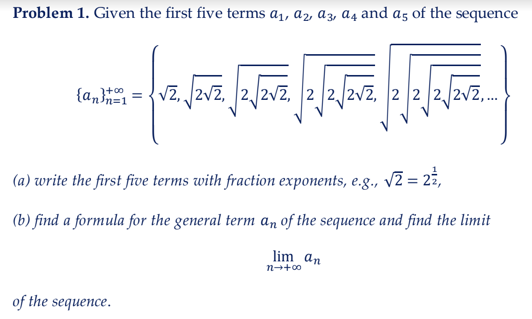 Solved Problem 1. Given the first five terms a1,a2,a3,a4 and | Chegg.com