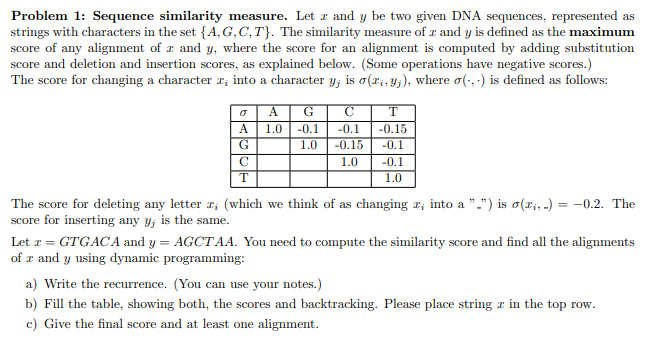 Solved Problem 1: Sequence similarity measure. Let x ﻿and y | Chegg.com