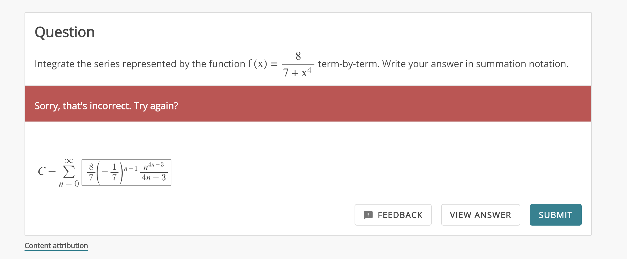 Solved Integrate the series represented by the function | Chegg.com