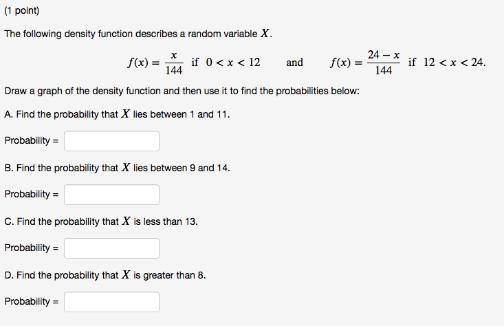 Solved The Following Density Function Describes A Random 1660