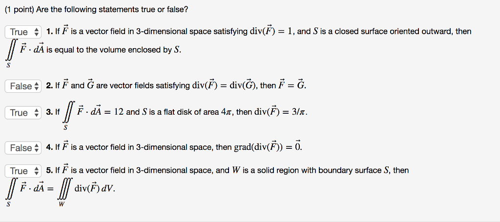 Solved (1 point) Are the following statements true or false? | Chegg.com