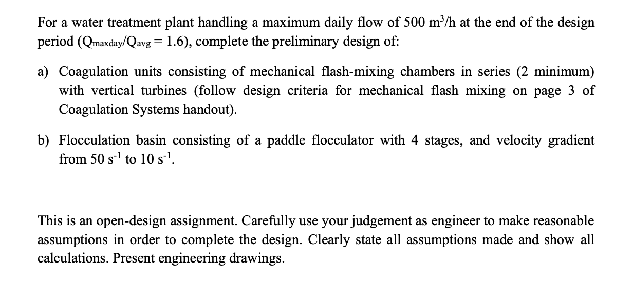 For a water treatment plant handling a maximum daily | Chegg.com