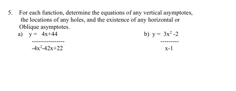 Solved 5. For each function, determine the equations of any | Chegg.com