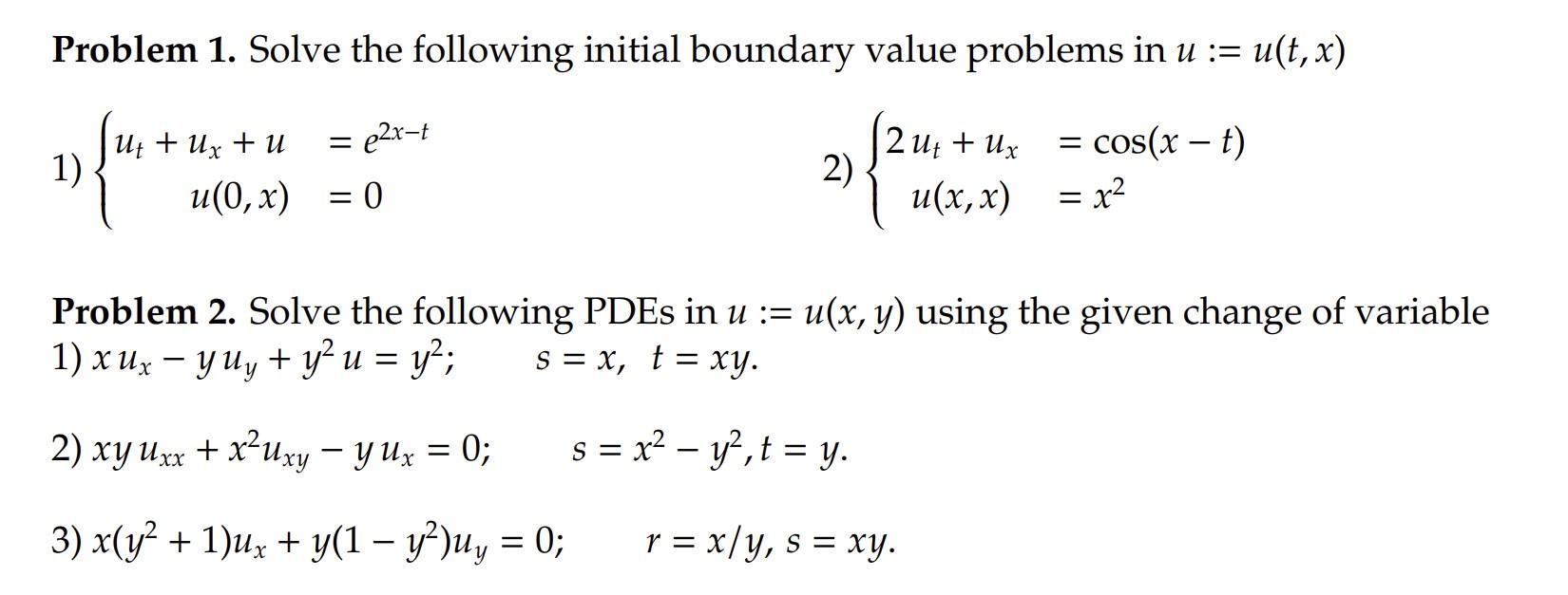 Solved Problem 1. Solve the following initial boundary value | Chegg.com