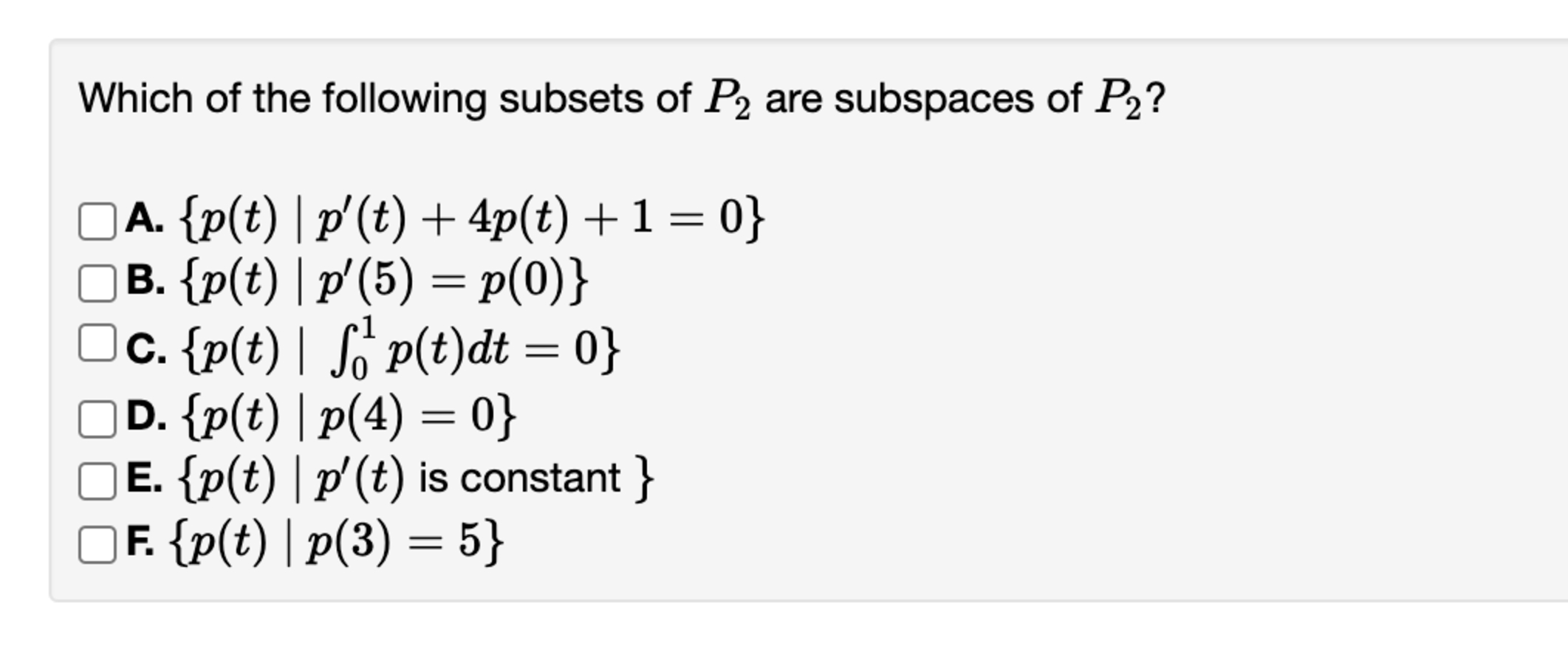 Solved Which of ﻿the following subsets of P2 ﻿are subspaces | Chegg.com