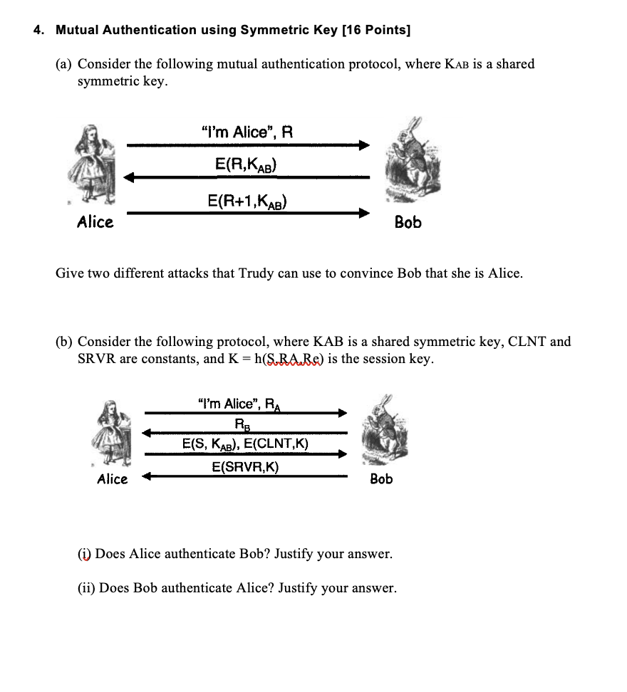 Solved 4. Mutual Authentication using Symmetric Key (16 | Chegg.com