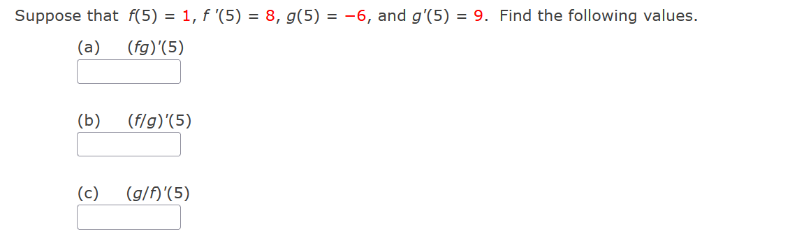Solved Suppose That F 5 1 F 5 8 G 5 −6 And