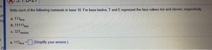 Solved Write each of the following numerals in base 10. For | Chegg.com