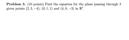 Solved Problem 3. (10 points) Find the equation for the | Chegg.com