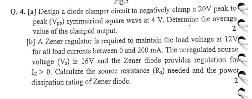 Solved Q. 4. [a] Design a diode clamper circuit to | Chegg.com