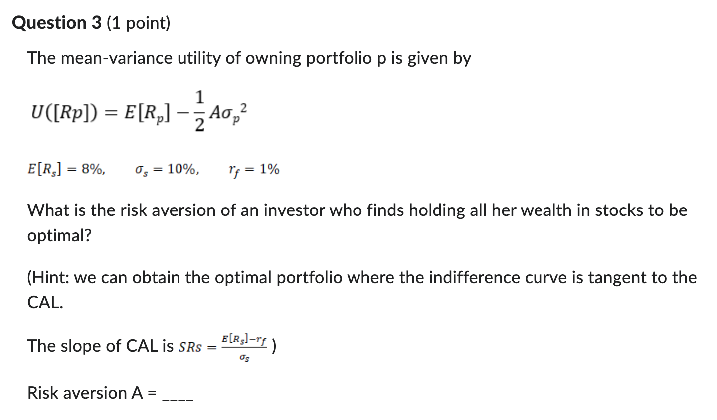 The mean-variance utility of owning portfolio p is | Chegg.com