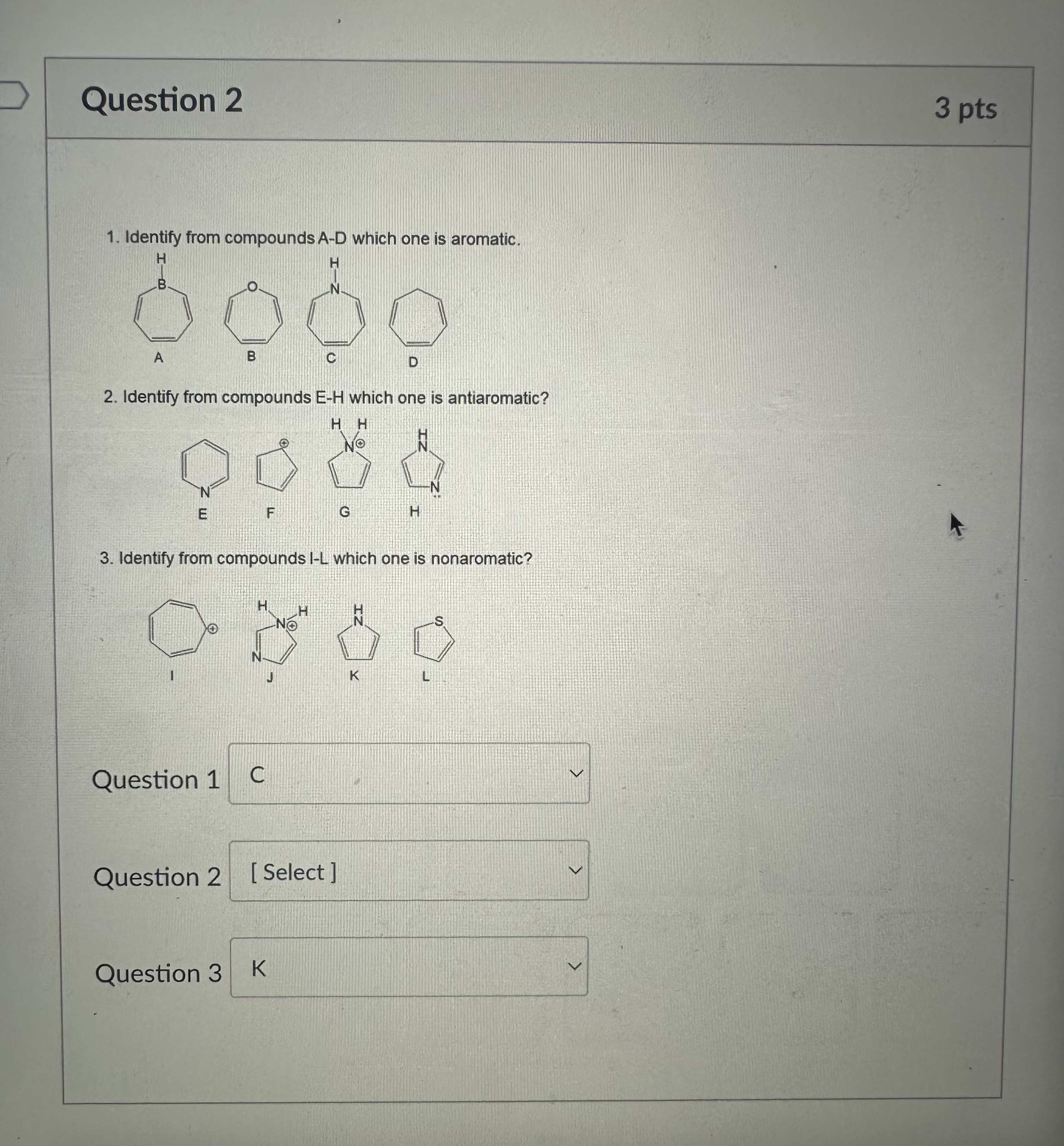 Solved 1. Identify from compounds A-D which one is aromatic. | Chegg.com