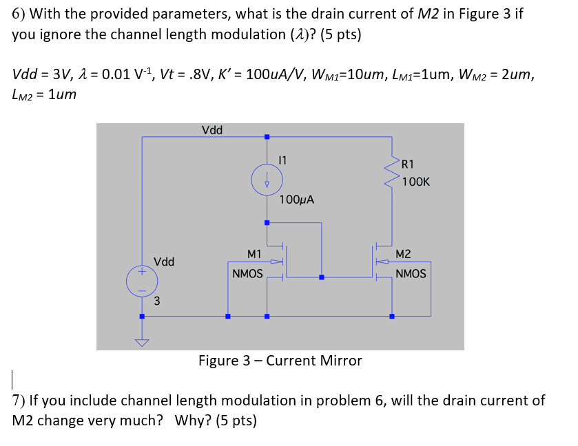 Solved 6) With the provided parameters, what is the drain | Chegg.com