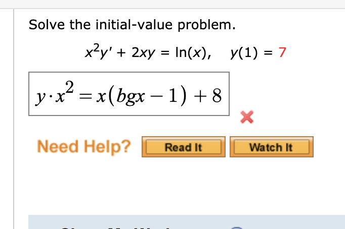Solved Solve the initial-value problem. x?y' + 2xy = In(x), | Chegg.com