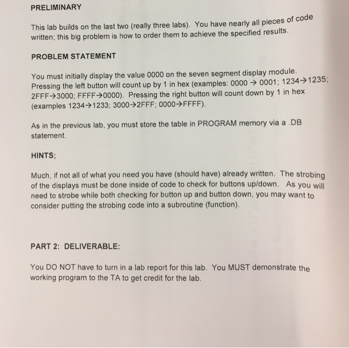 PRELIMINARY This lab builds on the last two (really | Chegg.com