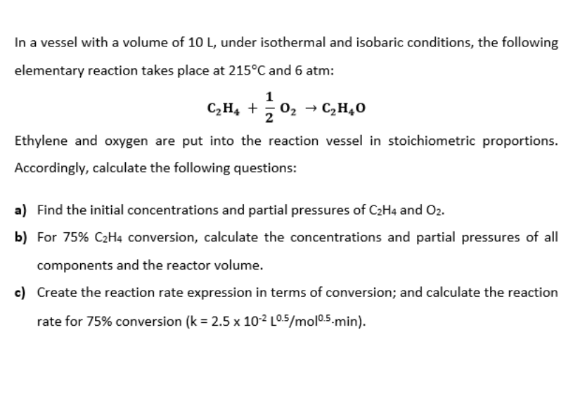 Solved In a vessel with a volume of 10 L, under isothermal | Chegg.com