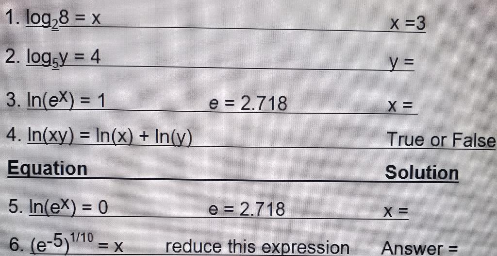 Solved X =3 1. log 8 = x 2. log.y = 4 y = 3. In eX) = 1 e = | Chegg.com