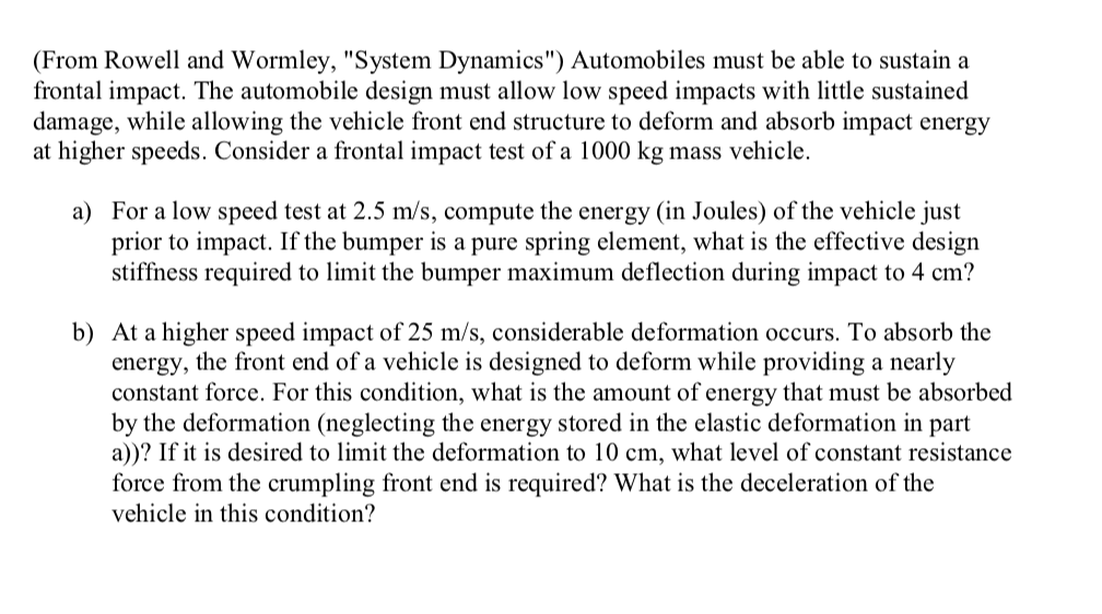 Solved (From Rowell and Wormley, "System Dynamics") | Chegg.com