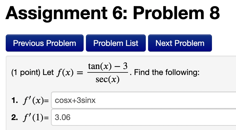 Solved Assignment 6: Problem 9 (1 point) Let f(x)=1−x6x | Chegg.com