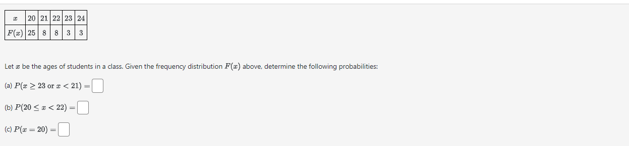 Solved Let x be the ages of students in a class. Given the | Chegg.com