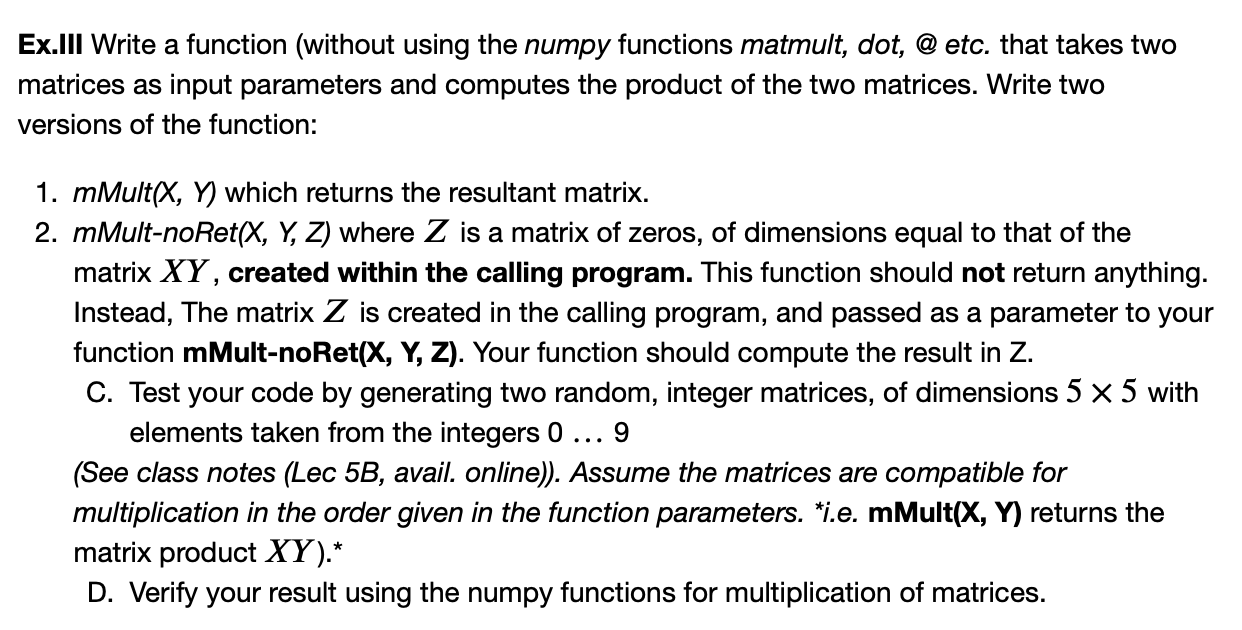 Solved Exiii Write A Function Without Using The Numpy 5166