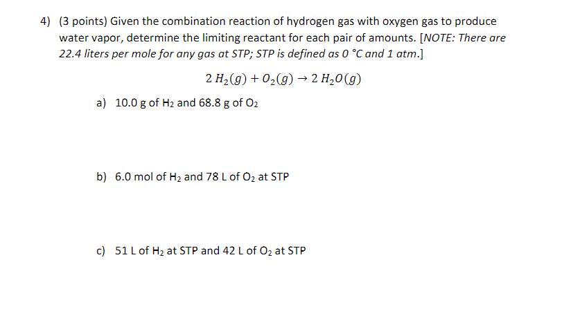 Solved (3 points) Given the combination reaction of hydrogen | Chegg.com