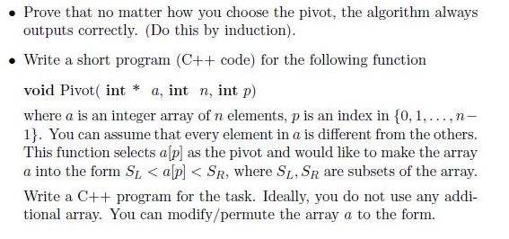 Solved . Prove that no matter how you choose the pivot, the | Chegg.com