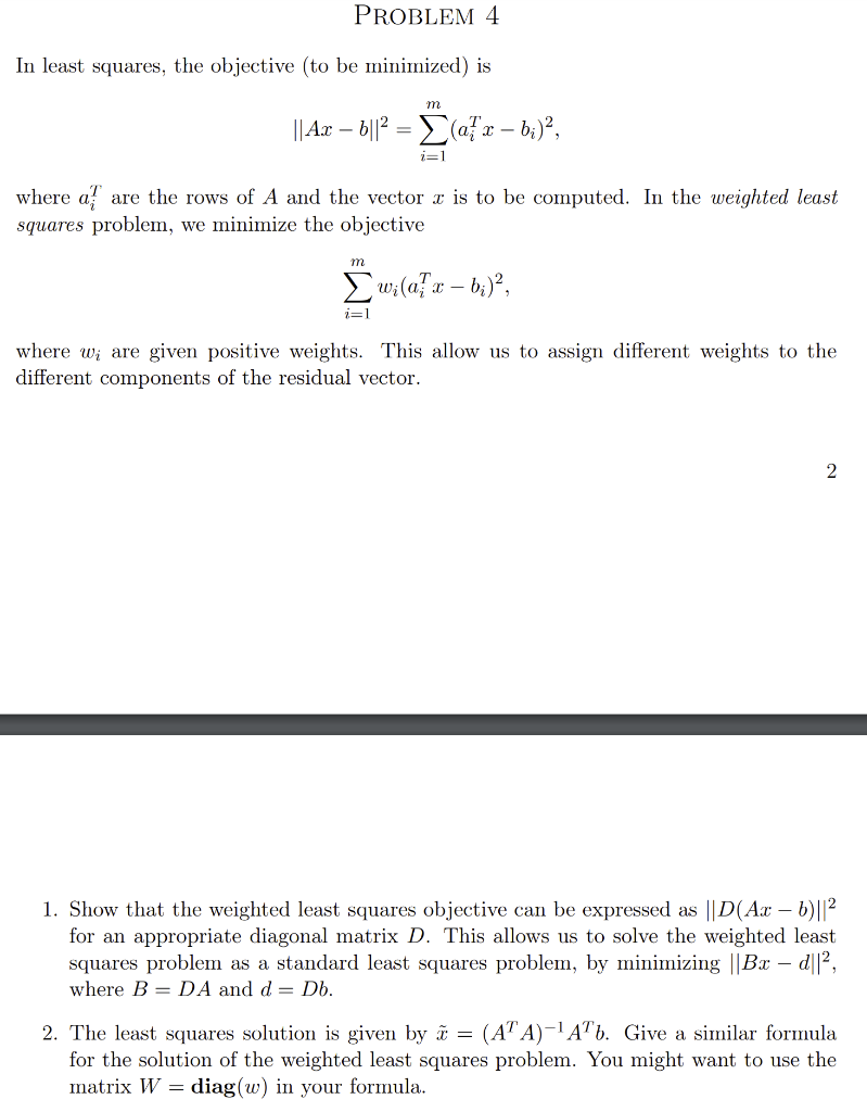 Solved In least squares, the objective (to be minimized) is | Chegg.com