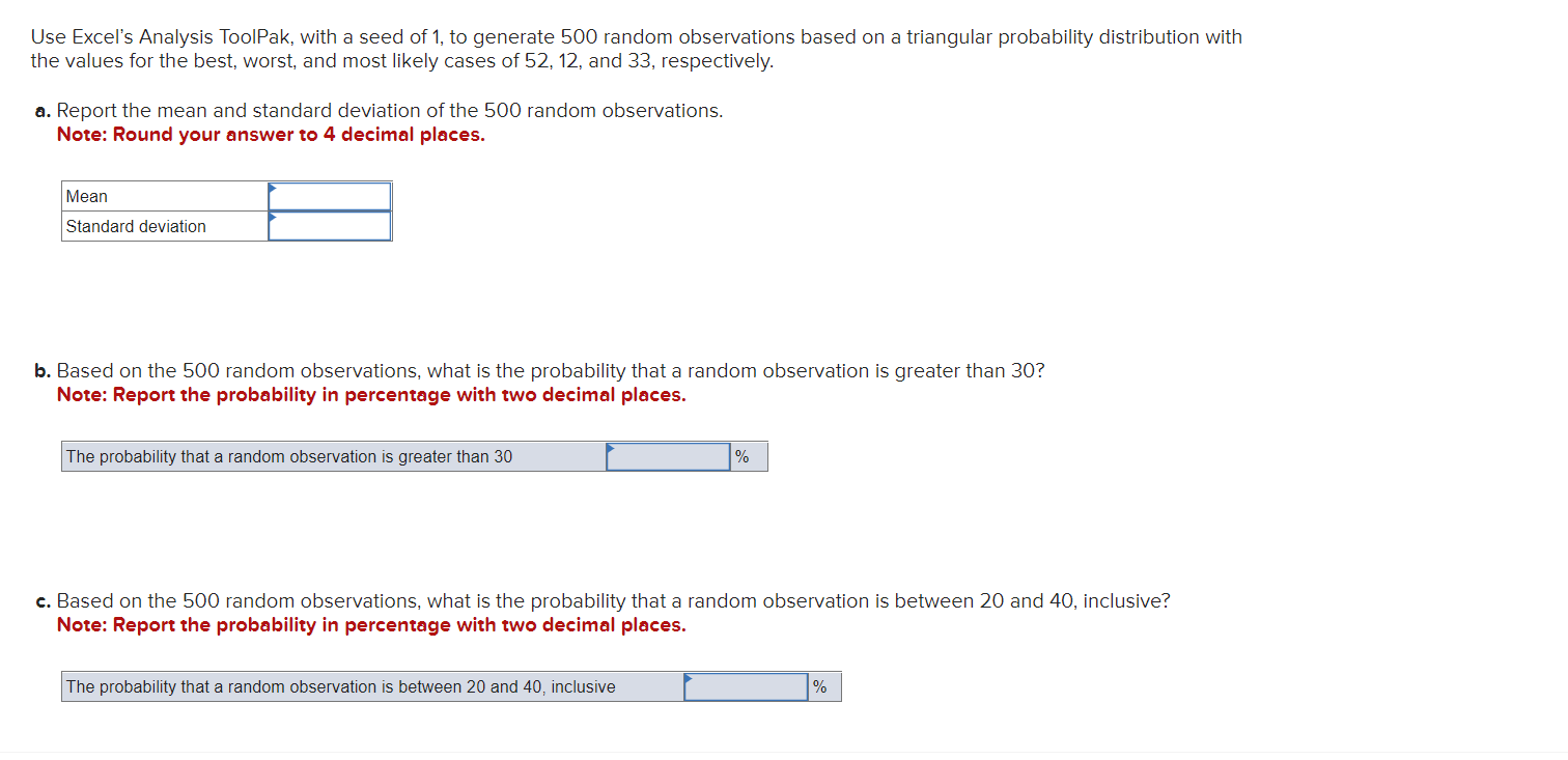 Use Excel's Analysis ToolPak, with a seed of 1, to | Chegg.com