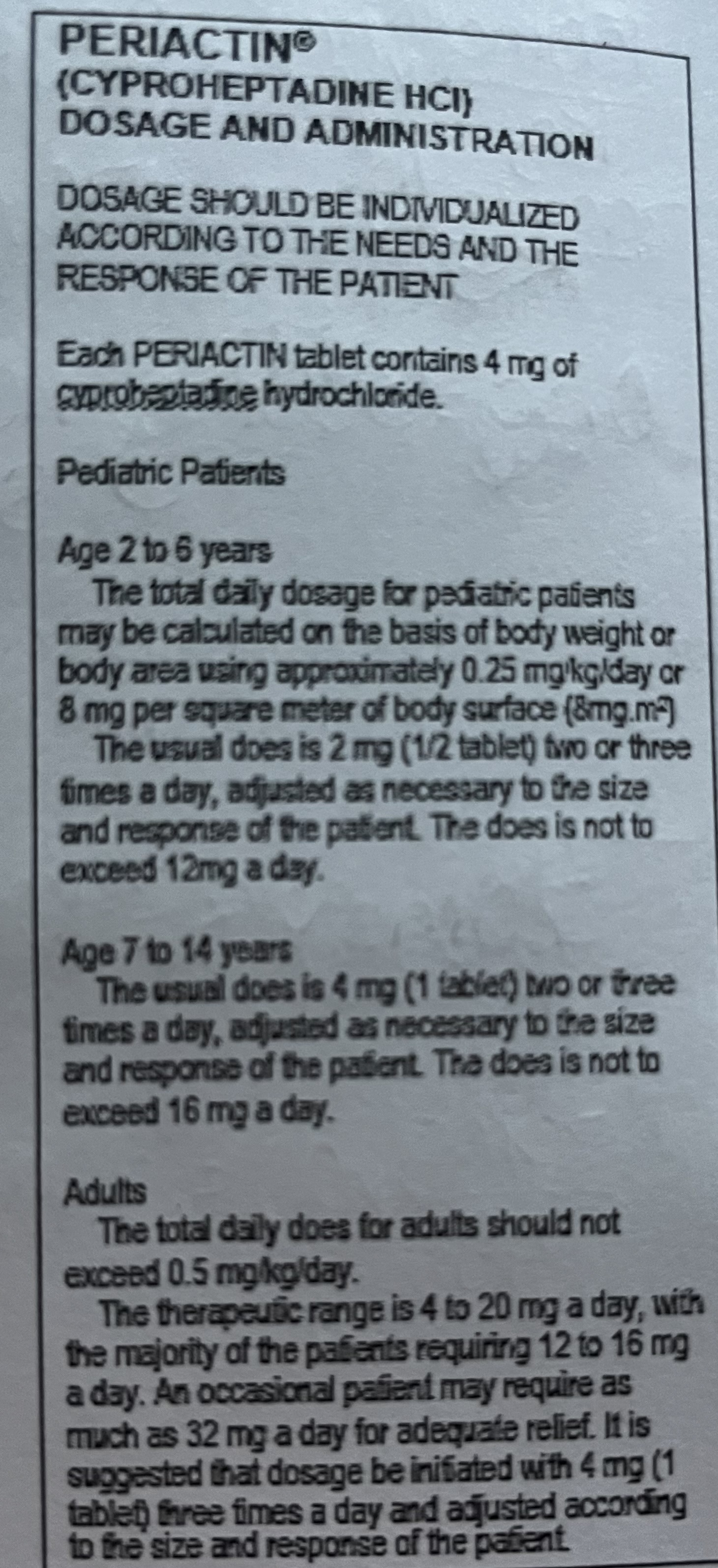 Solved PERIACTIN® (CYPROHEPTADINE HCl) DOSAGE AND | Chegg.com