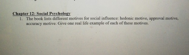 Solved Chapter 12: Social Psychology 1. The book lists | Chegg.com