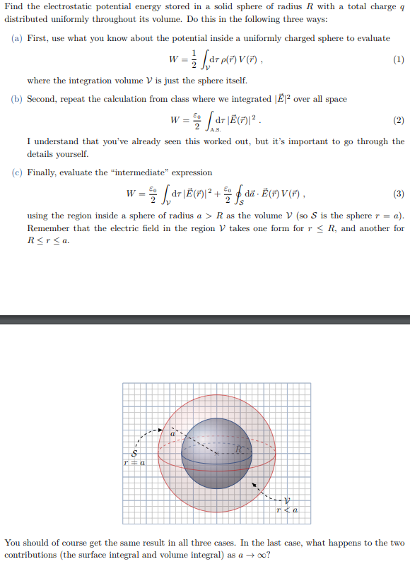 Solved Find the electrostatic potential energy stored in a | Chegg.com