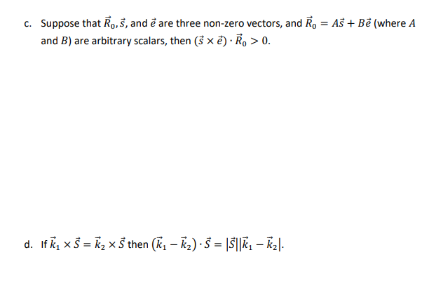 Solved c. Suppose that R0,s, and e are three non-zero | Chegg.com