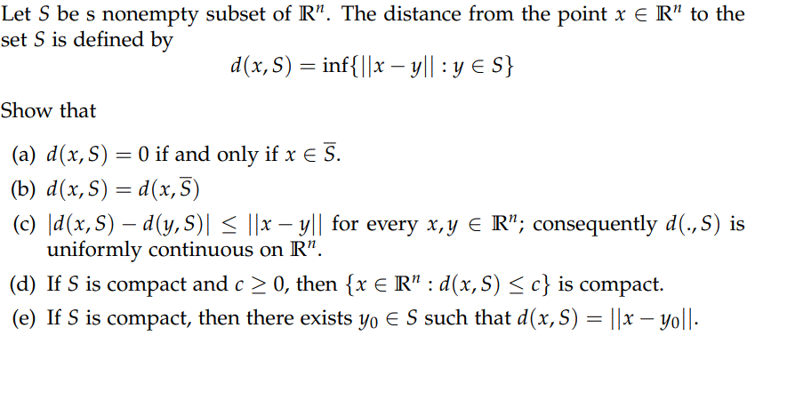Solved Let S be s nonempty subset of R". The distance from | Chegg.com