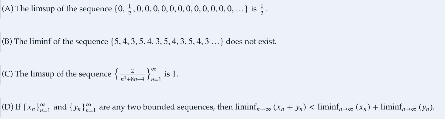 Solved Recall what is meant by the limsup and the liminf for | Chegg.com