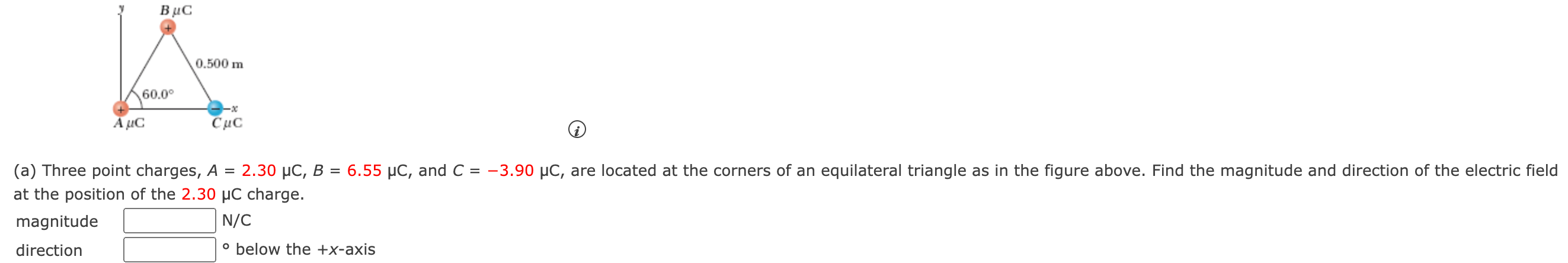 Solved at the position of the 2.30μC charge. magnitude N/C | Chegg.com