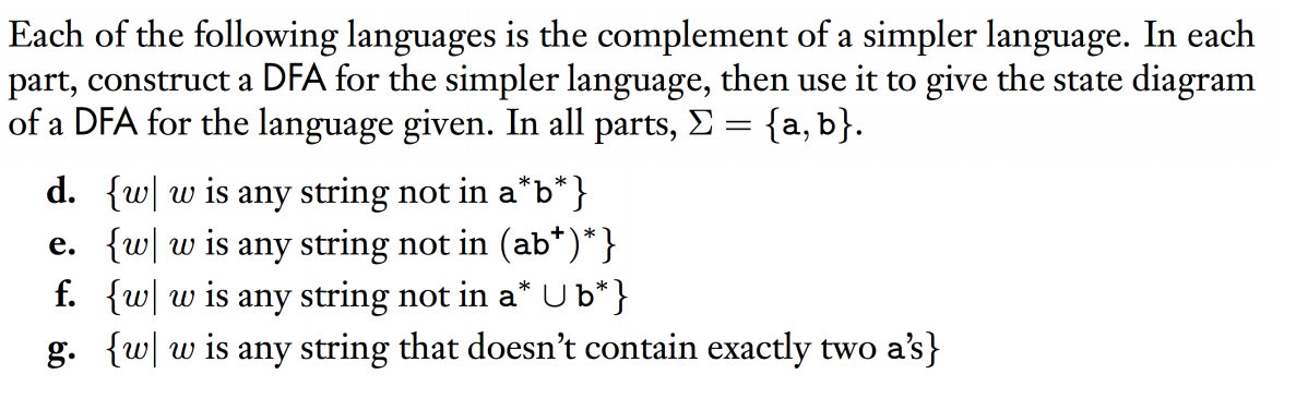 Solved Each of the following languages is the complement of | Chegg.com