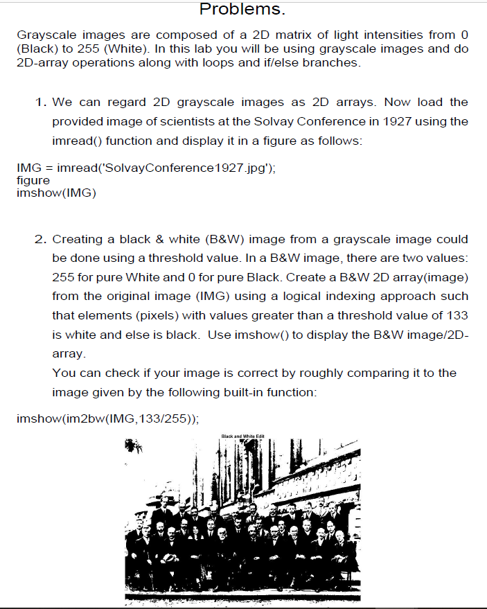 Solved Problems Grayscale Images Are Composed Of A 2d 